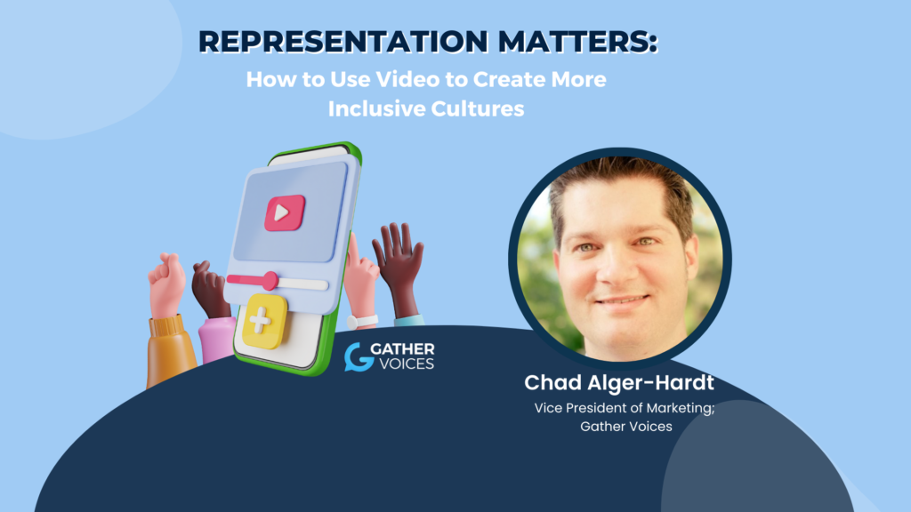 W240: Representation Matters: How to Use Video to Create More Inclusive ...