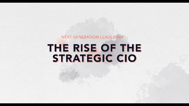 The Rise of the Strategic CIO – UST Education Series