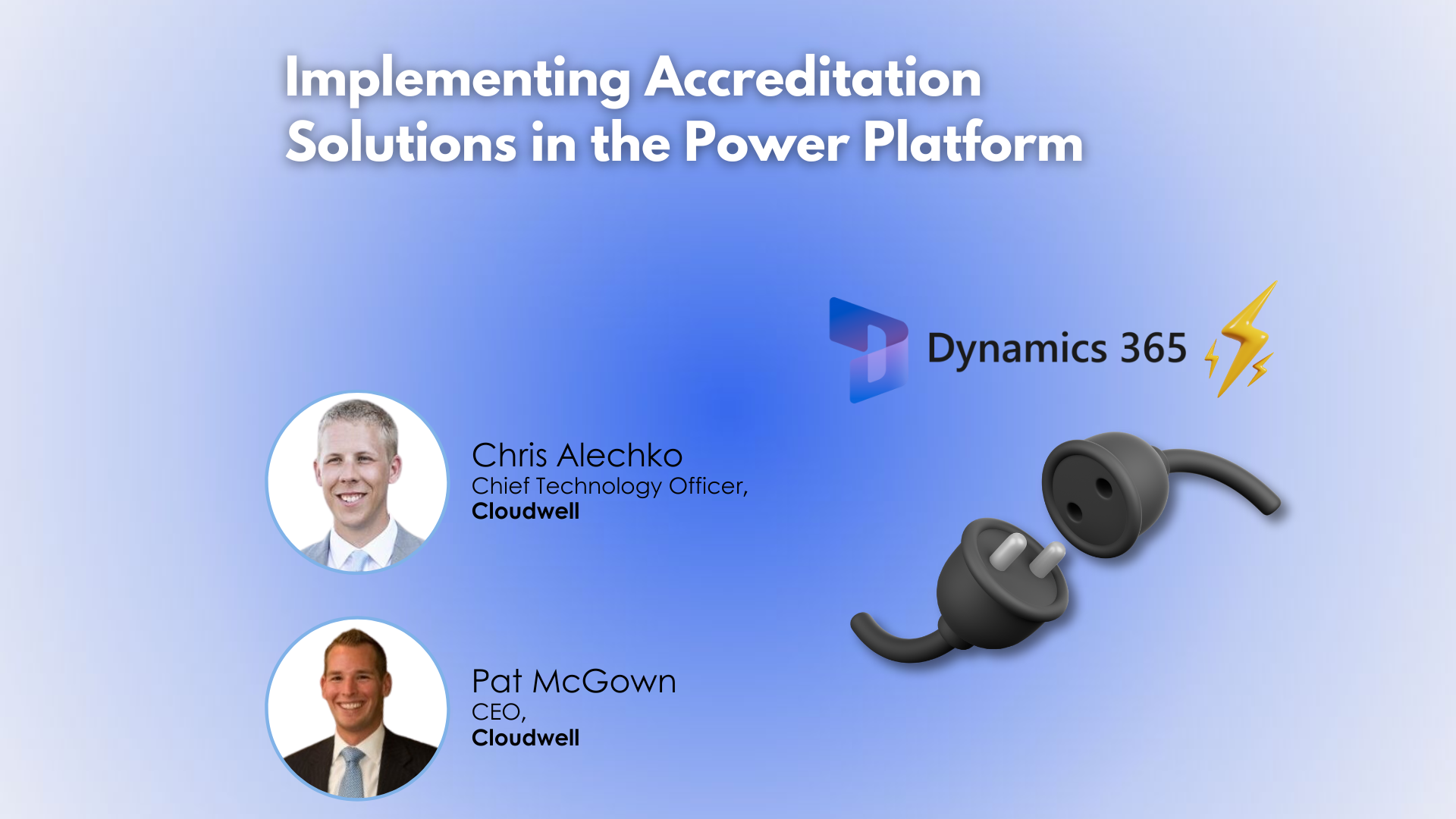 Implementing Accreditation Solutions in the Power Platform – UST ...