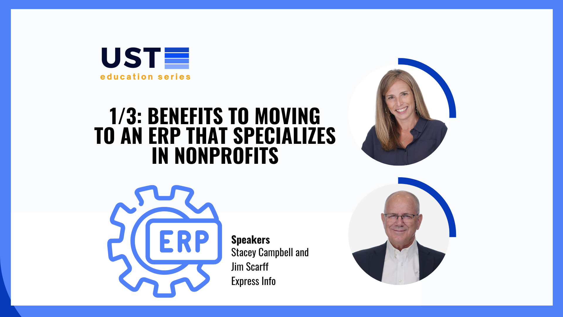Session 1: Benefits to Moving to an ERP that Specializes in Nonprofits ...