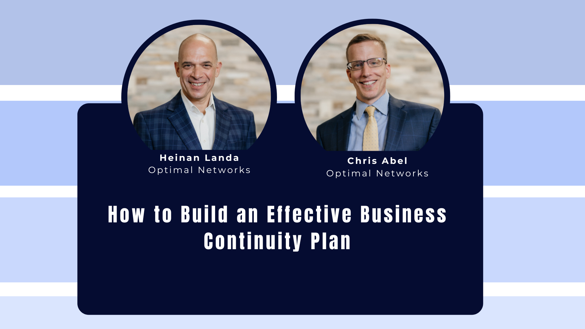 How to Build an Effective Business Continuity Plan – UST Education Series