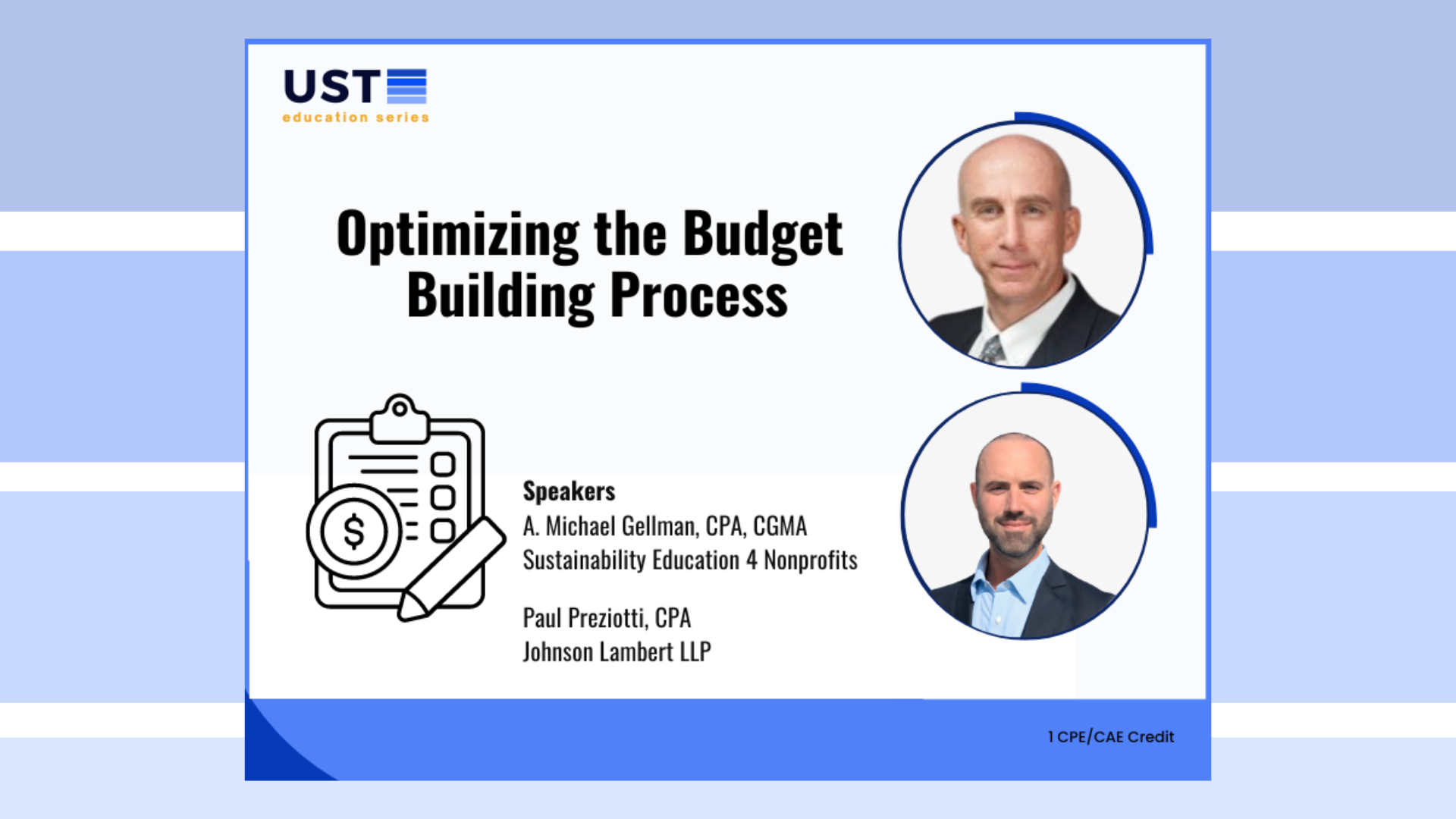 Optimizing the Budget Building Process – UST Education Series